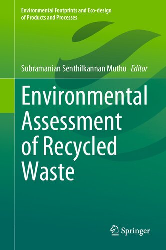 Environmental Assessment of Recycled Waste (Environmental Footprints ... Environmental Assessment of Recycled Waste (Environmental Footprints ...