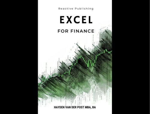 Excel For Finance 2024 A comprehensive guide to excel in quantitative ... Excel For Finance 2024 A comprehensive guide to excel in quantitative ...