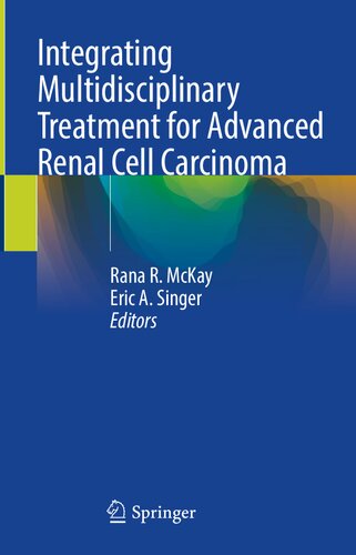 Integrating Multidisciplinary Treatment for Advanced Renal Cell ... Integrating Multidisciplinary Treatment for Advanced Renal Cell ...