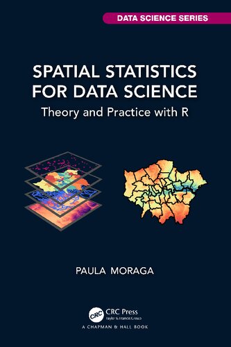 Spatial Statistics for Data Science: Theory and Practice with R ... Spatial Statistics for Data Science: Theory and Practice with R ...