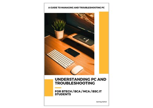 Understanding PC and Troubleshooting: A Guide To Managing And ... Understanding PC and Troubleshooting: A Guide To Managing And ...