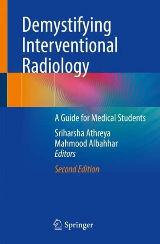 Demystifying Interventional Radiology: A Guide for Medical Students ... Demystifying Interventional Radiology: A Guide for Medical Students ...
