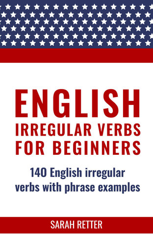 ENGLISH: IRREGULAR VERBS FOR BEGINNERS (PDF/EPUB Version) – Controses Store ENGLISH: IRREGULAR VERBS FOR BEGINNERS (PDF/EPUB Version) – Controses Store