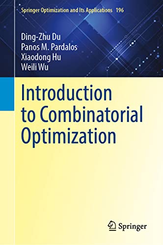 Introduction to Combinatorial Optimization (PDF/EPUB Version ... Introduction to Combinatorial Optimization (PDF/EPUB Version ...