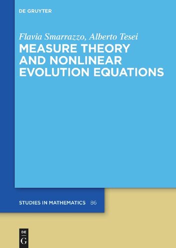 Measure Theory and Nonlinear Evolution Equations (PDF/EPUB Version ... Measure Theory and Nonlinear Evolution Equations (PDF/EPUB Version ...