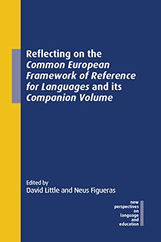 Reflecting on the Common European Framework of Reference for Languages ... Reflecting on the Common European Framework of Reference for Languages ...
