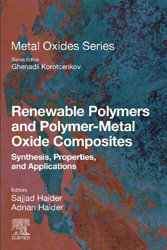 Renewable Polymers and Polymer-Metal Oxide Composites: Synthesis ... Renewable Polymers and Polymer-Metal Oxide Composites: Synthesis ...